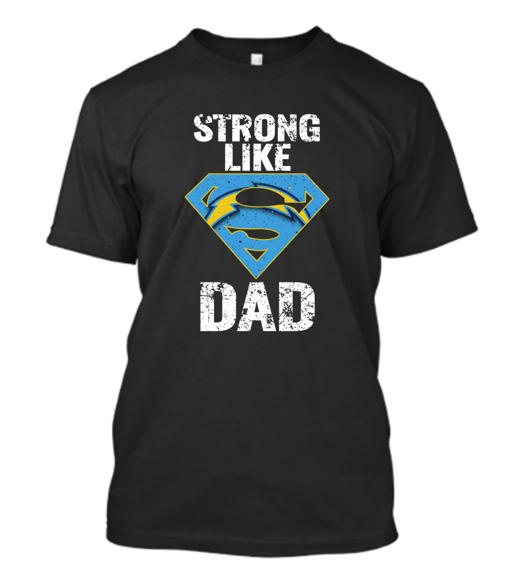 Los Angeles Chargers Strong Like Super Dad T-Shirt
