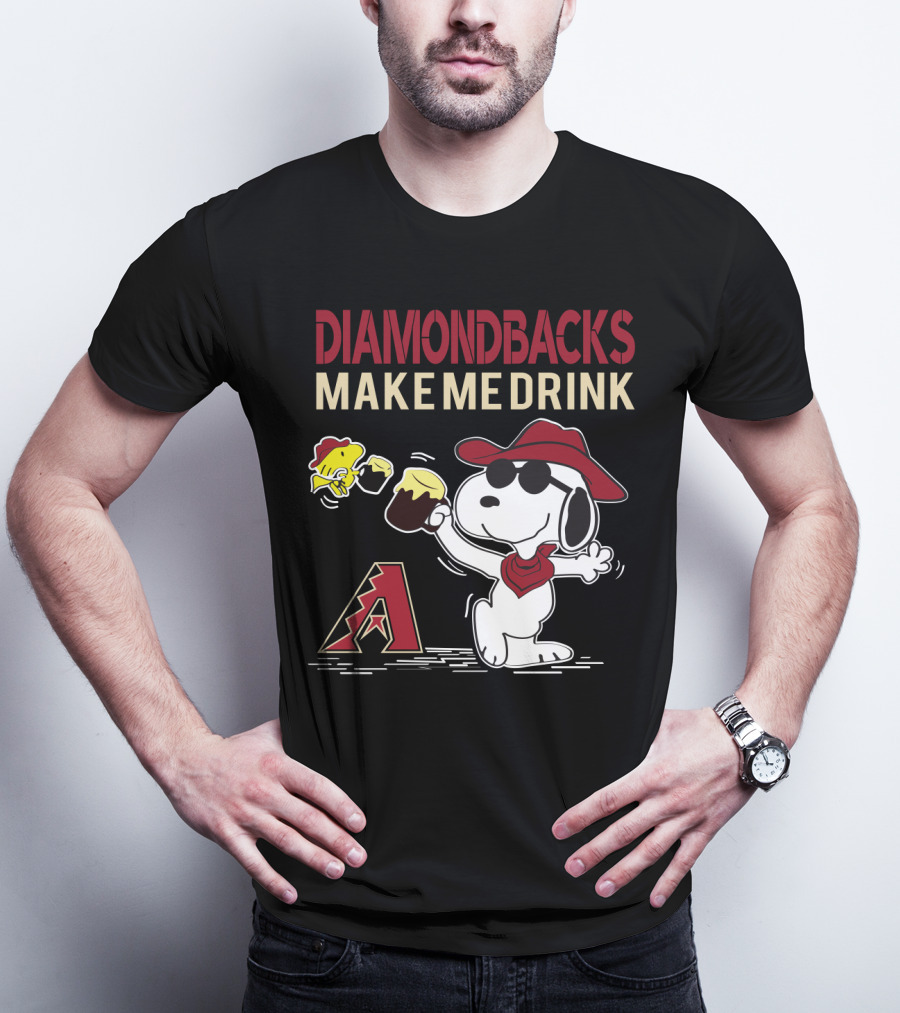 Snoopy Arizona Diamondbacks Make Me Drink Baseball Fans T-Shirt