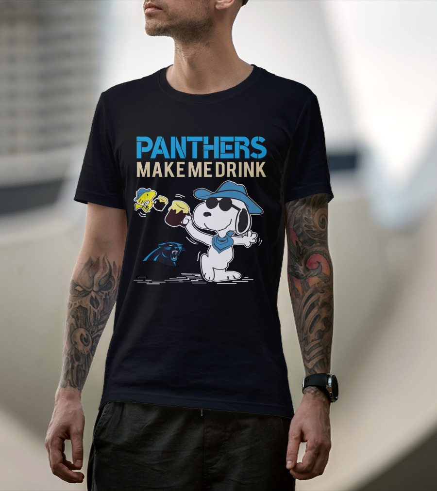 Panthers Make Me Drink Snoopy Carolina Panthers Fans T-Shirt