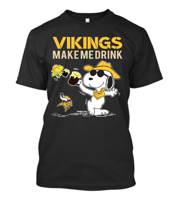 Snoopy Vikings Make Me Drink Minnesota Fans T-Shirt