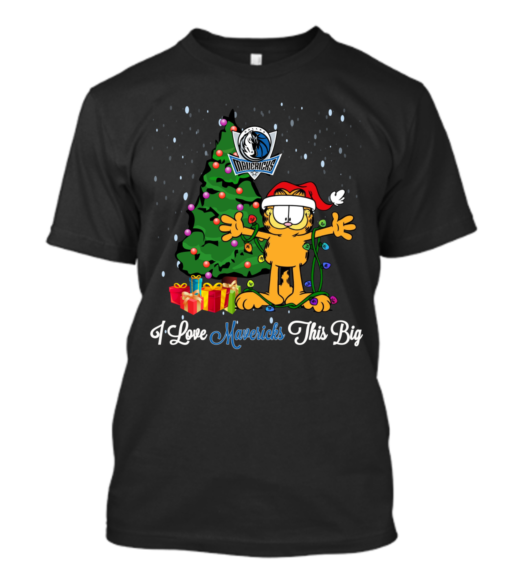 I Love Mavericks This Big Christmas Garfield Dallas Mavericks T-Shirt