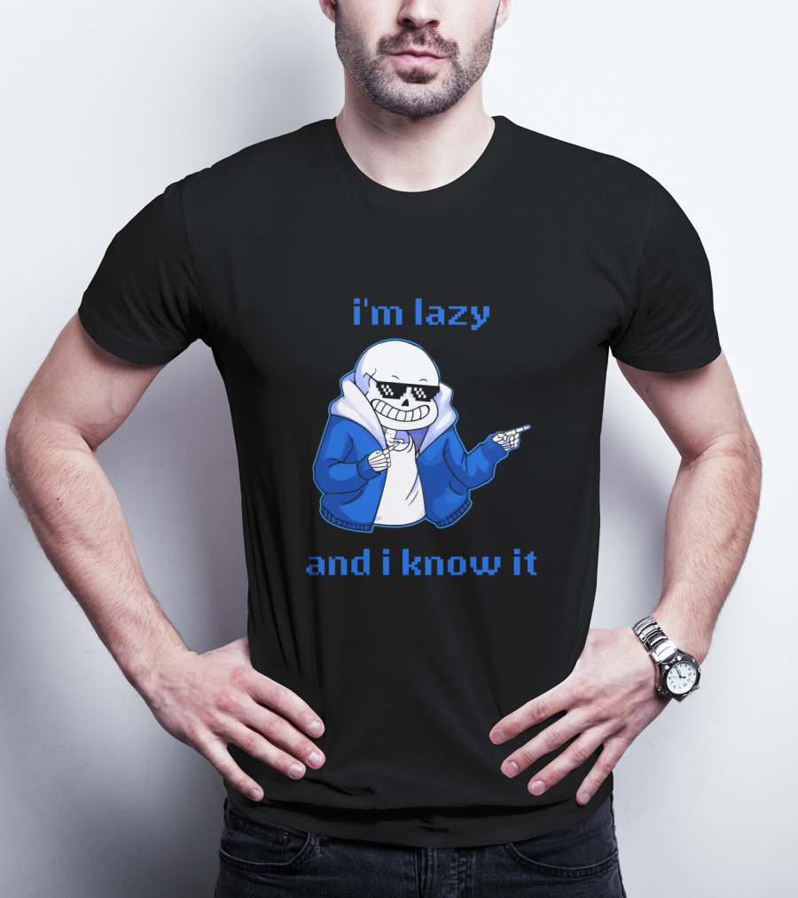 Sans Im Lazy And I Know It Cool Meme Skeleton In Blue Jacket T-Shirt