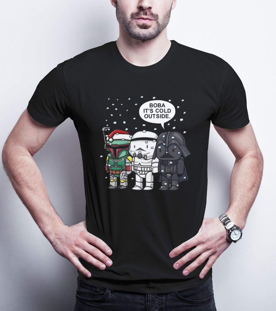 Star Wars Christmas Boba It's Cold Outside Boba Fett Stormtrooper Darth Vader Snowflakes T-Shirt