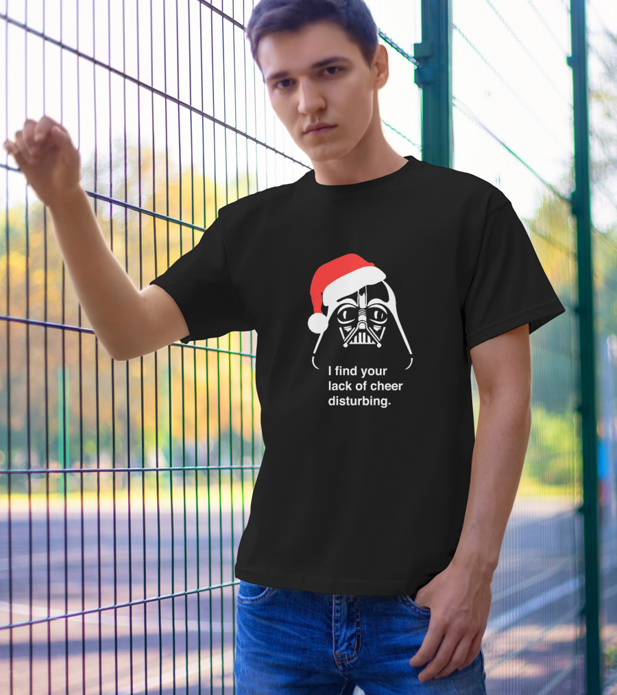 Star Wars Darth Vader Santa Hat I Find Your Lack Of Cheer Disturbing T-Shirt
