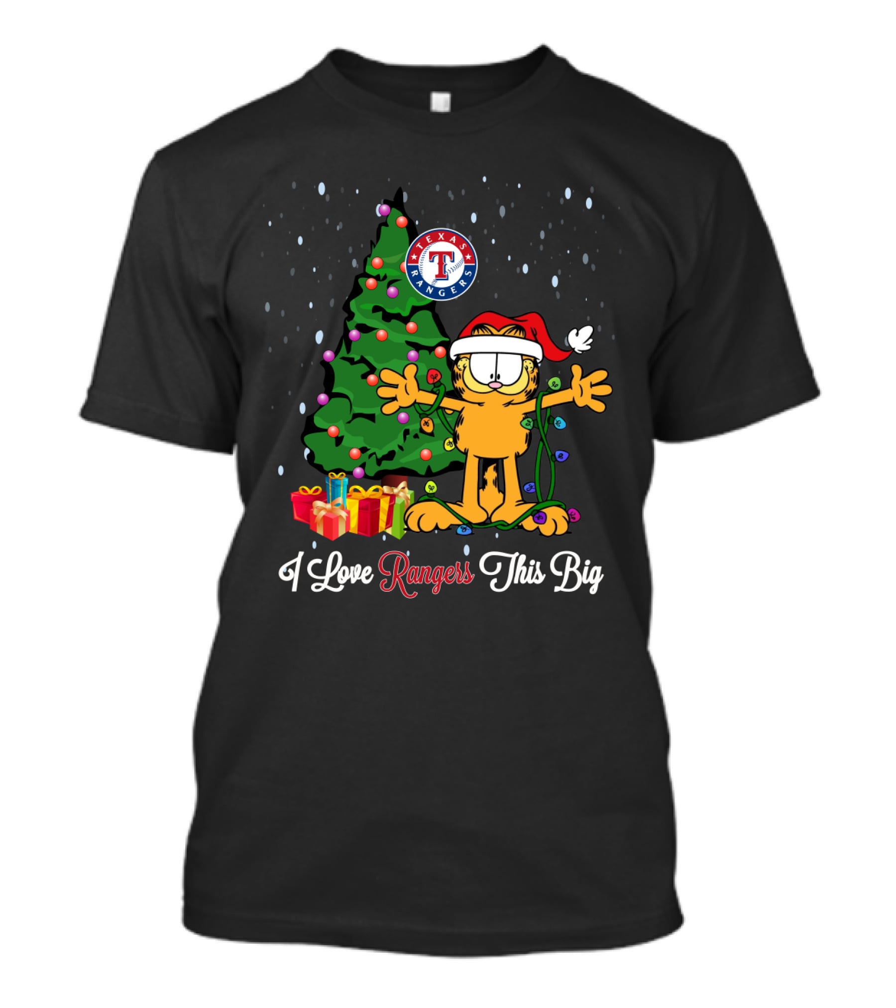 Texas Rangers Garfield Christmas I Love Rangers This Big T-Shirt