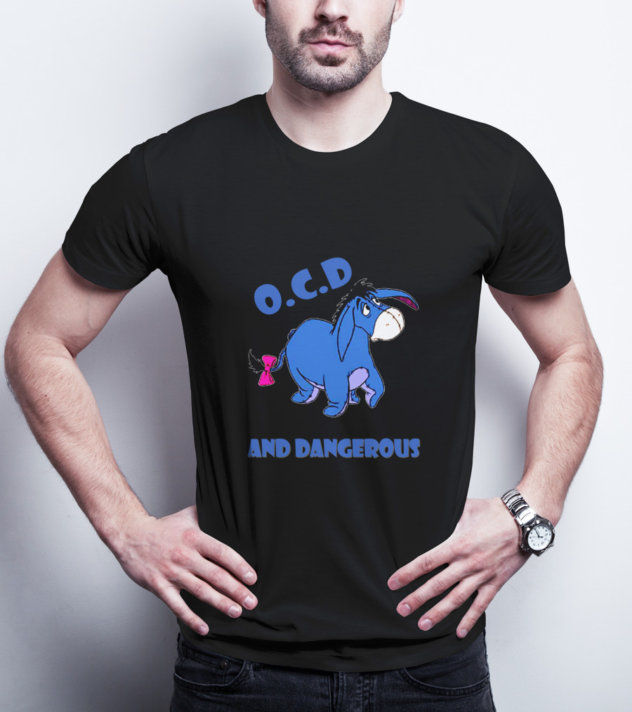 Yeah I've Got O.C.D Old Cranky And Dangerous Blue Donkey T-Shirt