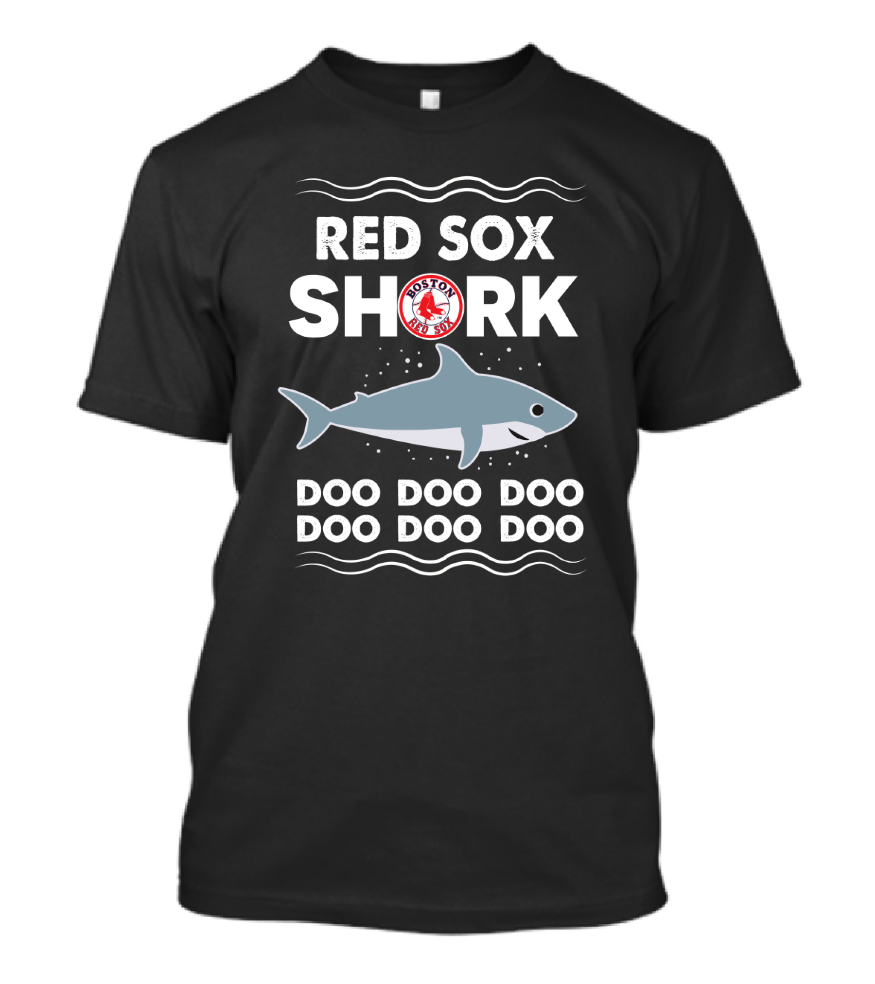 Red Sox Shark Boston Red Sox Doo Doo Doo Doo Doo Doo T-Shirt