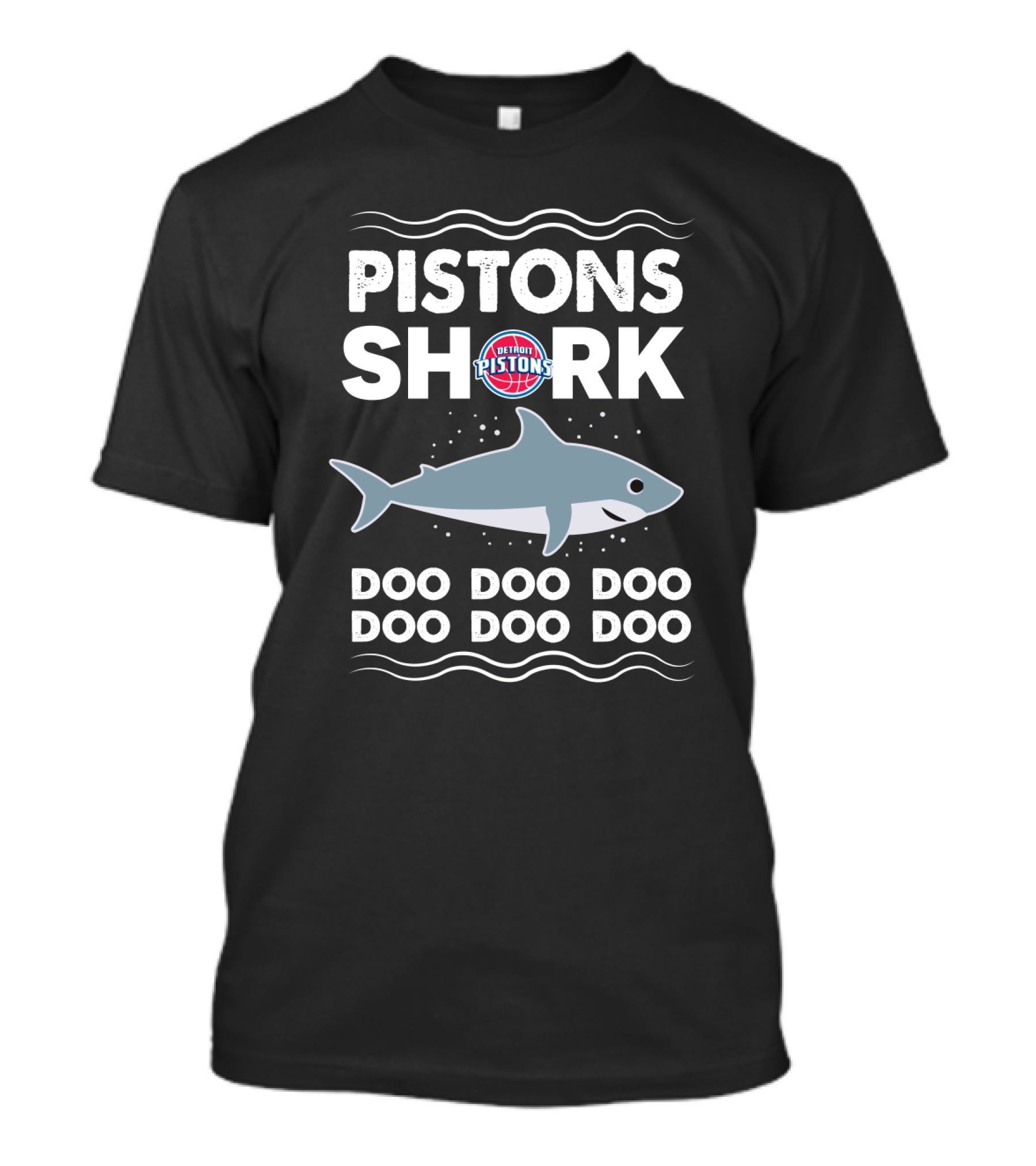 Pistons Shark Doo Doo Doo Doo Doo Detroit Pistons T-Shirt