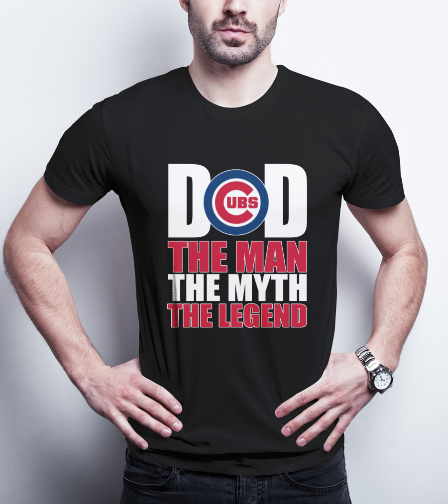 Chicago Cubs Dad The Man The Myth The Legend T-Shirt