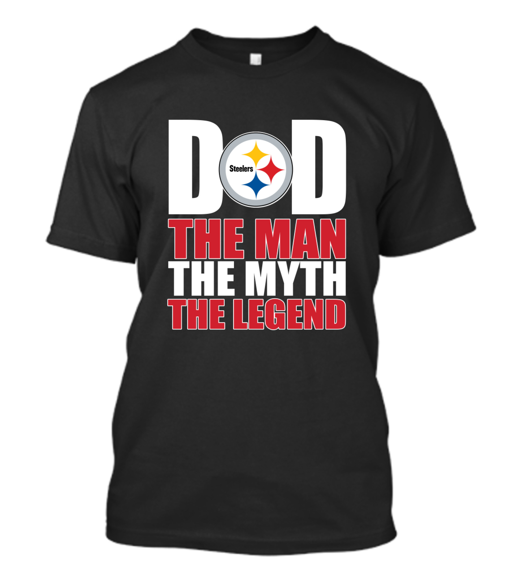 Pittsburgh Steelers Dad The Man The Myth The Legend Father's Day Gift T-Shirt