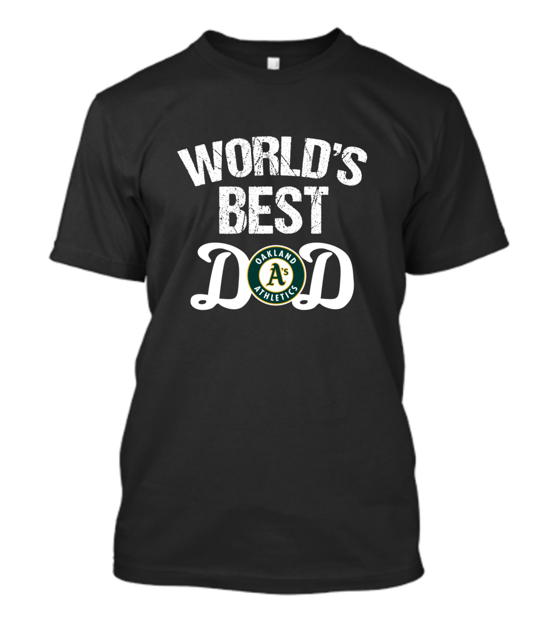 World's Best Dad Oakland Athletics A's T-Shirt