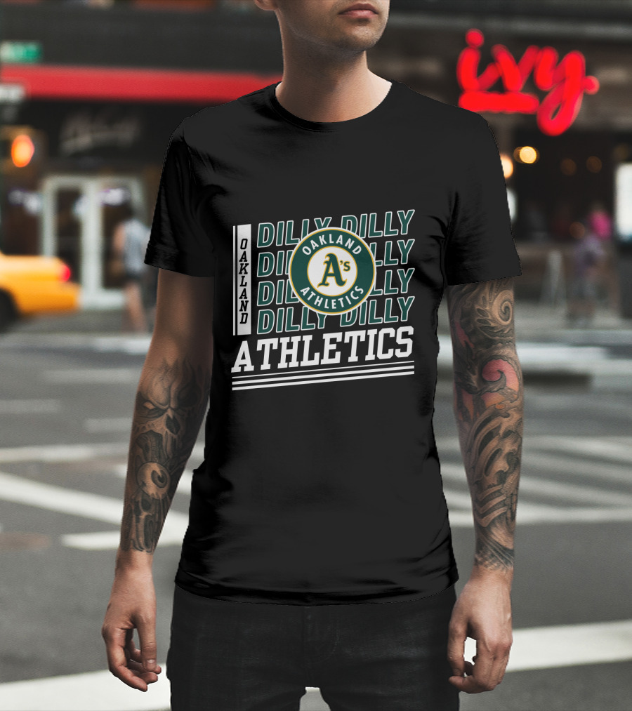 Oakland Athletics A's Dilly Dilly Athletics Fan T-Shirt