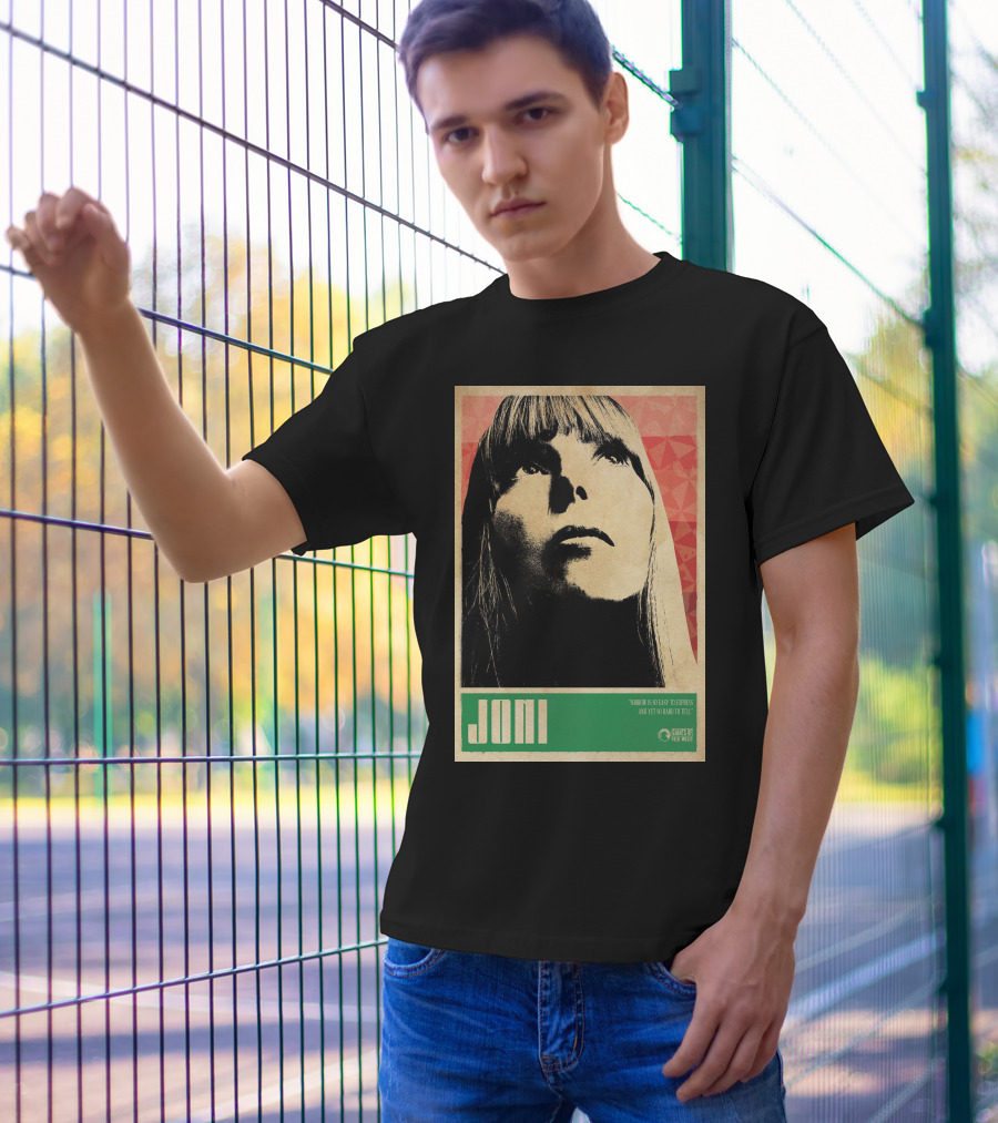 Joni Mitchell Express So Easy To Express So Hard To Feel T-Shirt