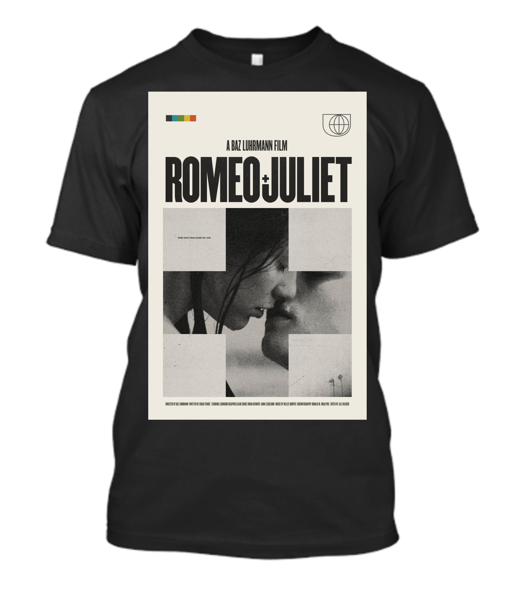 A Baz Luhrmann Film Romeo + Juliet Movie T-Shirt