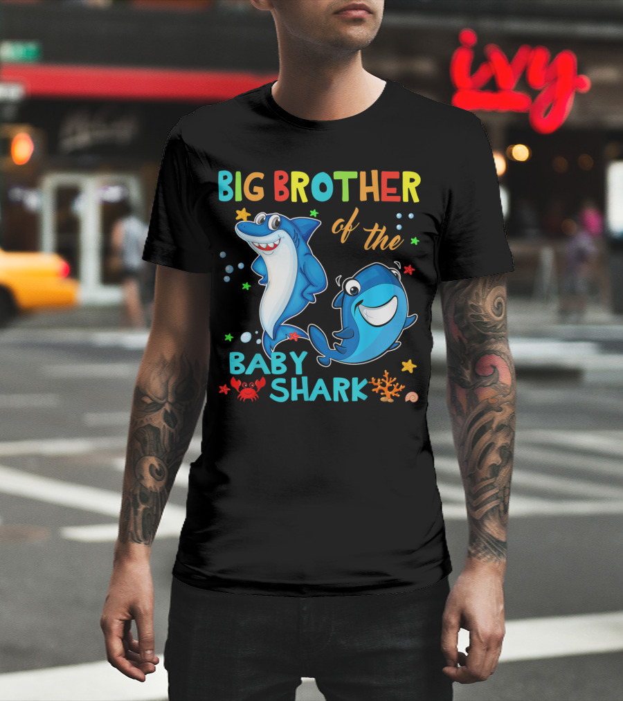 Big Brother Of The Baby Shark With Cartoon Sharks And Sea Creatures T-Shirt