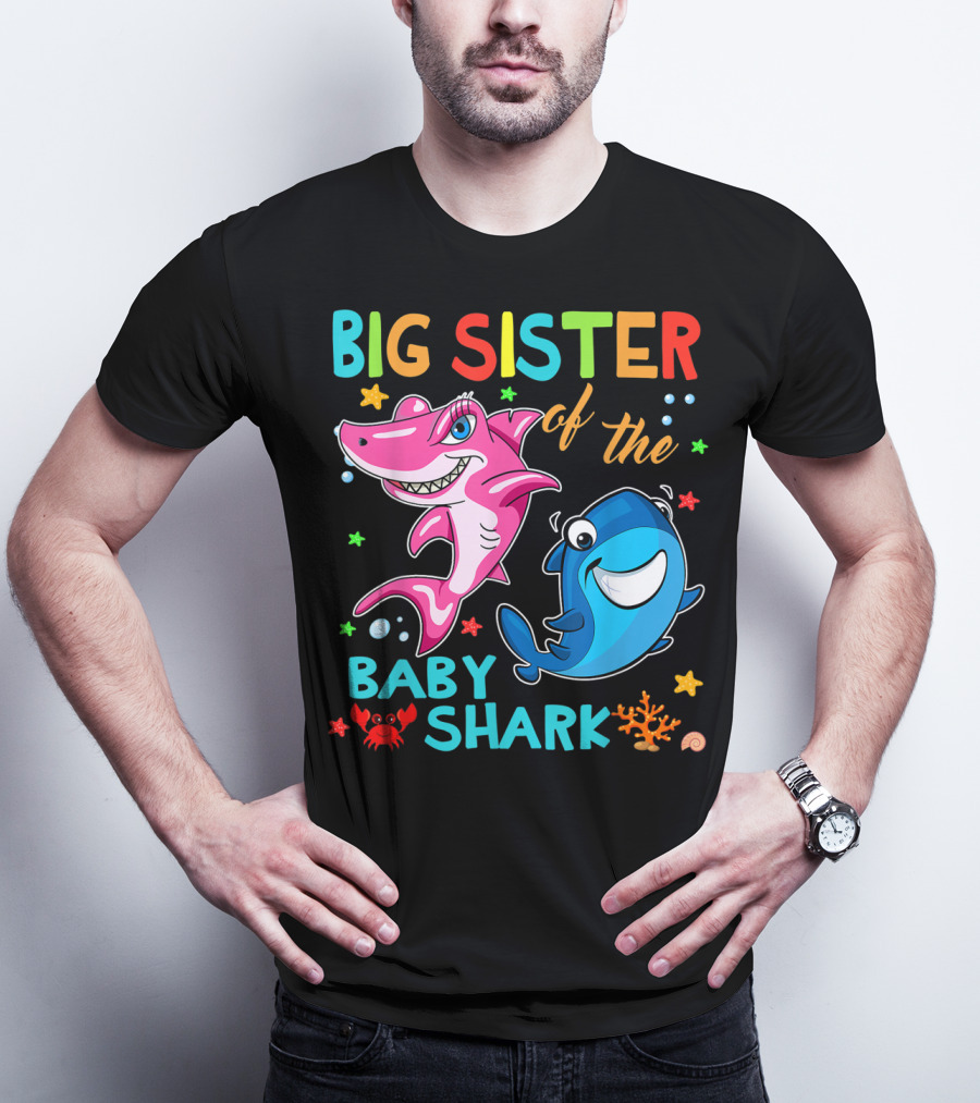 Big Sister Of The Baby Shark With Colorful Cartoon Characters And Sea Creatures T-Shirt