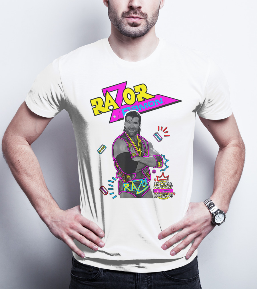 Razor Ramon Bad Times Don't Last But Bad Guys Do T-Shirt