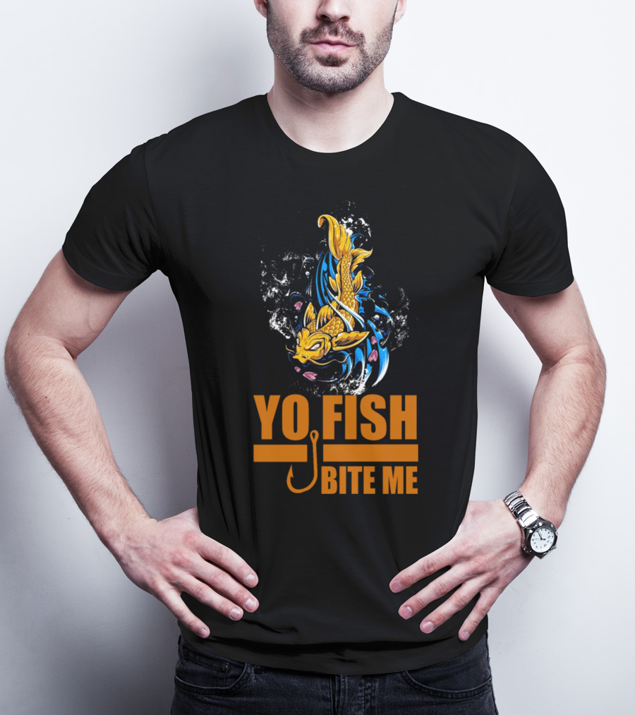 Yo Fish Bite Me Koi Art With Fishing Hook T-Shirt