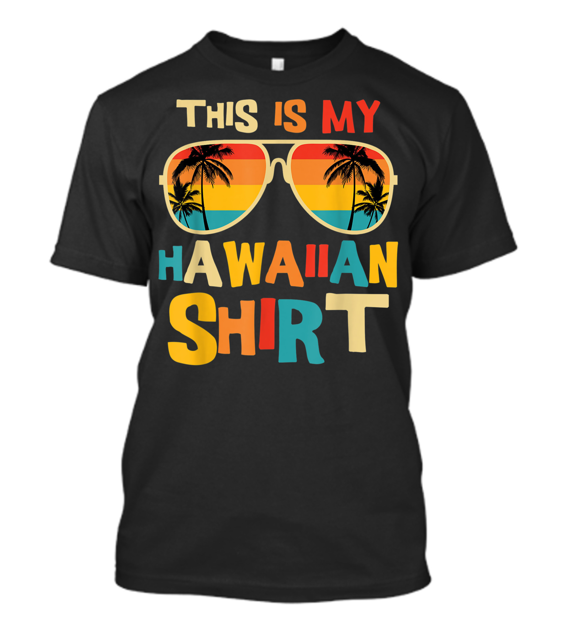 This Is My Hawaiian Shirt Tropical Sunset Sunglasses Palm Trees T-Shirt