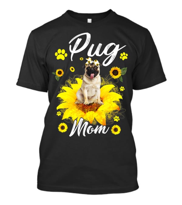 Pug Mom Sunflower Dog Paw Graphics T-Shirt