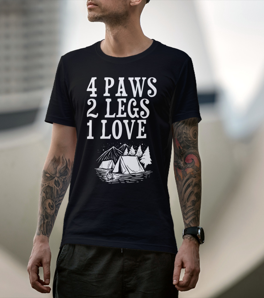 4 Paws 2 Legs 1 Love Dog Camping Lover Adventure Tent Campfire T-Shirt