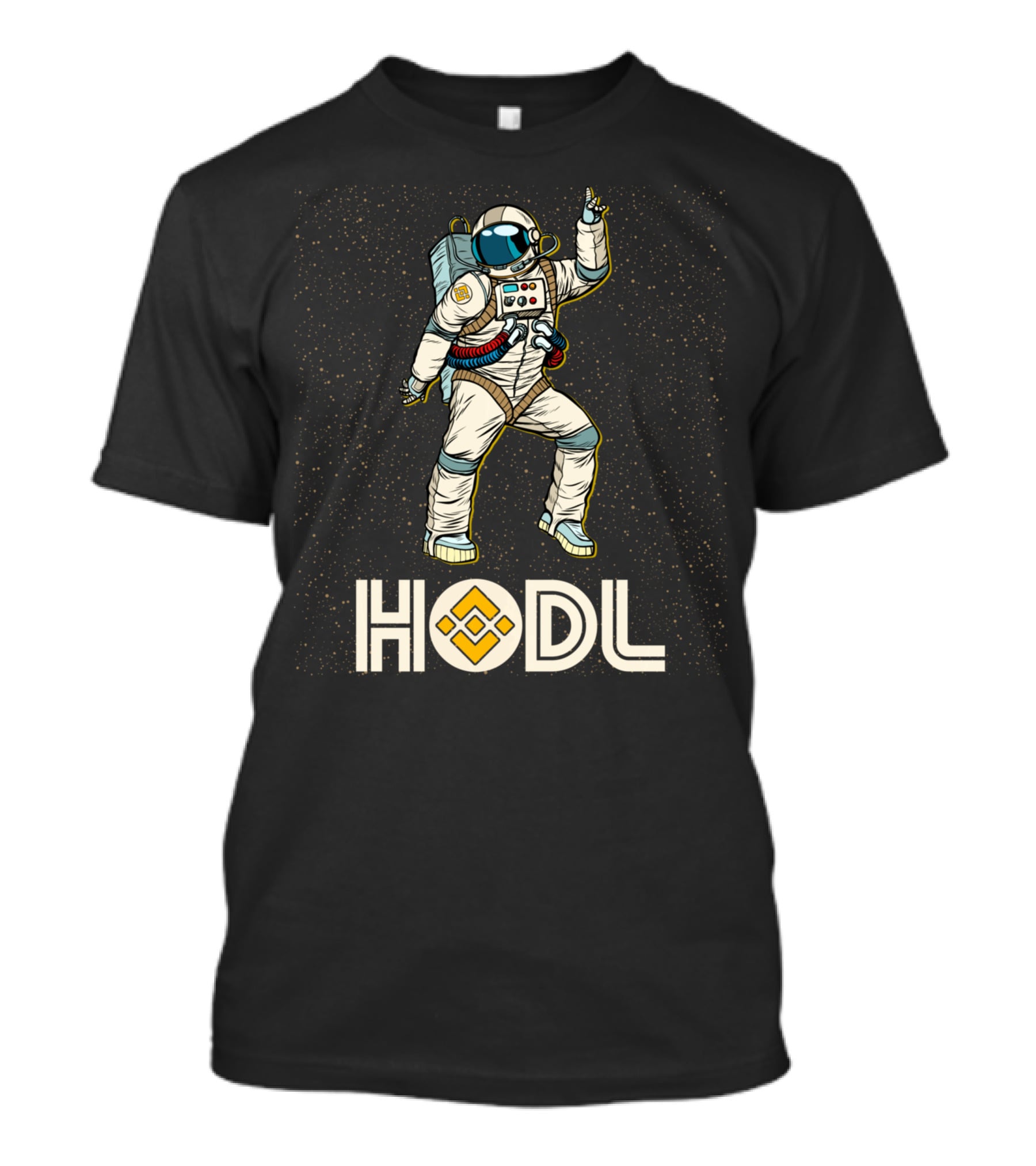 Hodl Binance Astronaut Disco Moon Cryptocurrency Talk Bnb Fun Gear T-Shirt