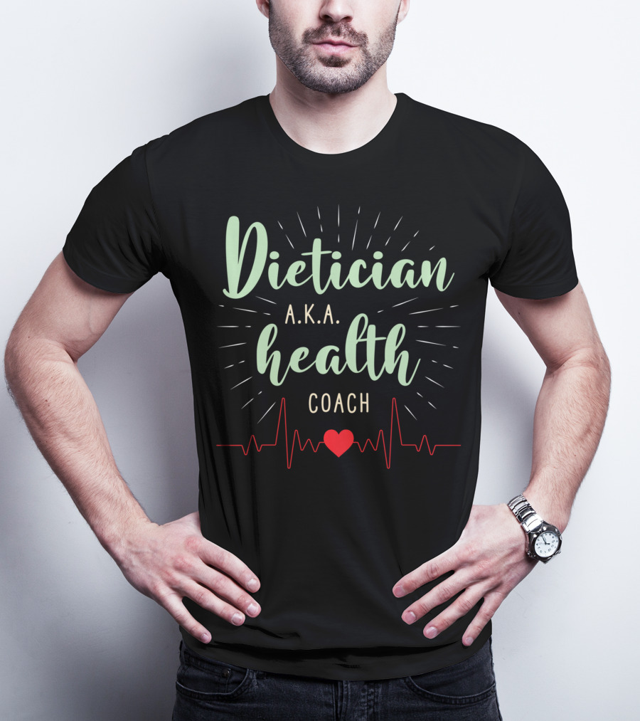 Dietician AKA Health Coach Heartbeat T-Shirt
