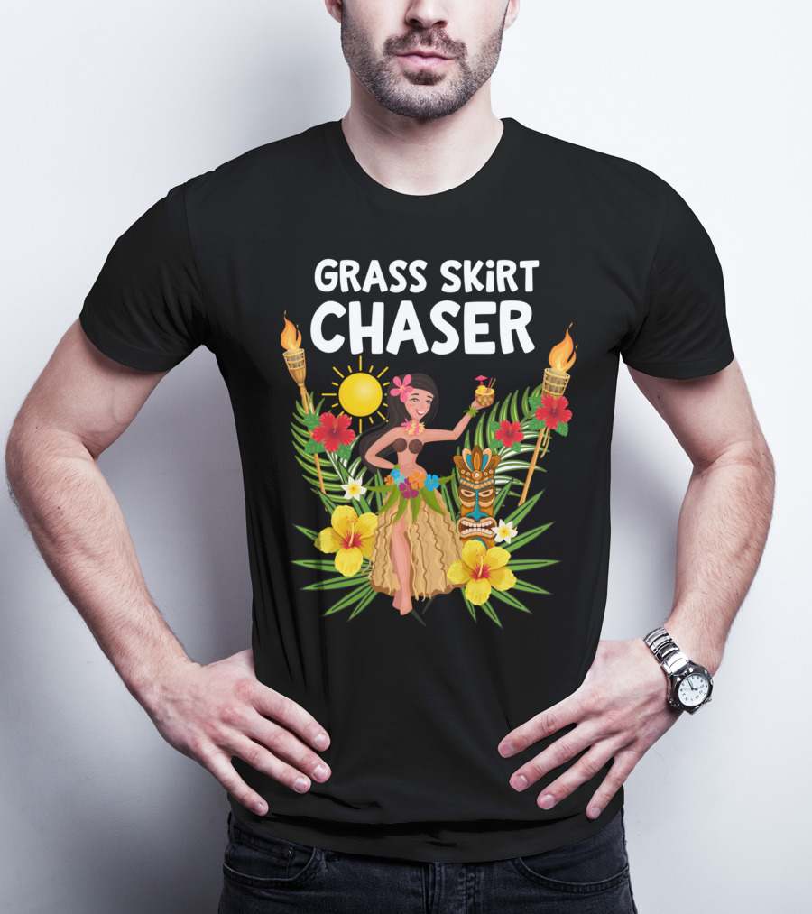 Grass Skirt Chaser Tiki Party Luau Party Tropical Fun Polynesian T-Shirt