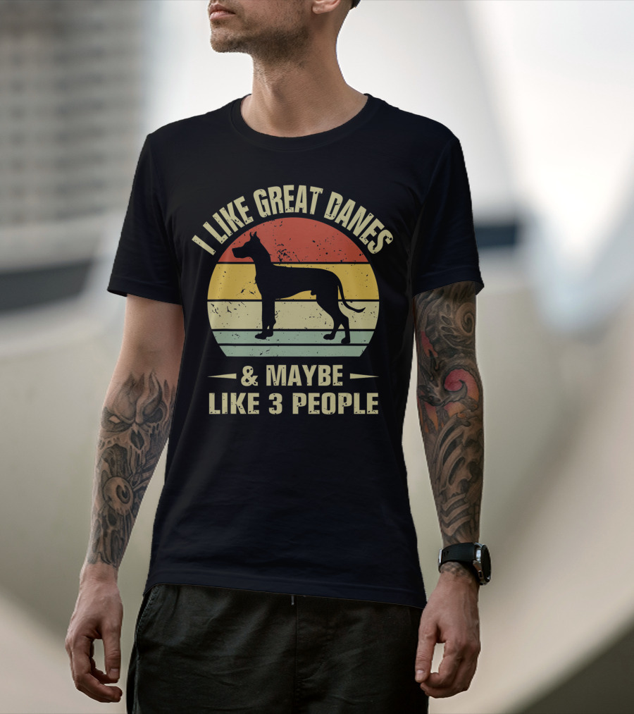 I Like Great Danes And Maybe Like 3 People Retro T-Shirt