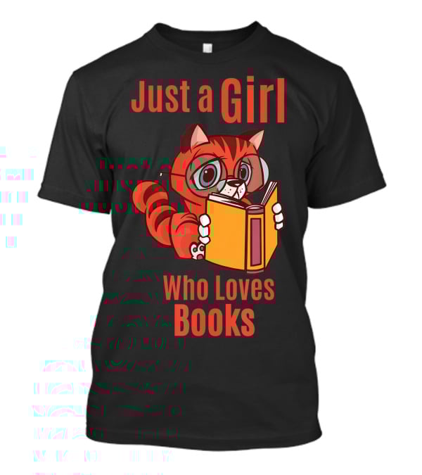 Just A Girl Who Loves Books Cute Cat Reading T-Shirt