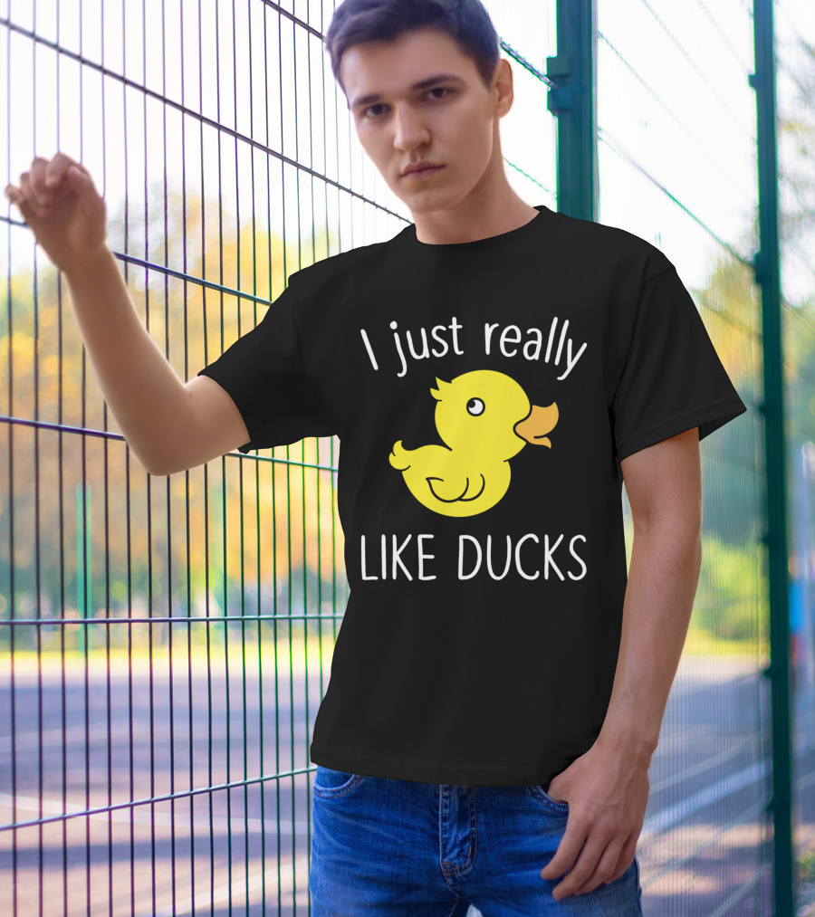 I Just Really Like Ducks Duck Lover T-Shirt