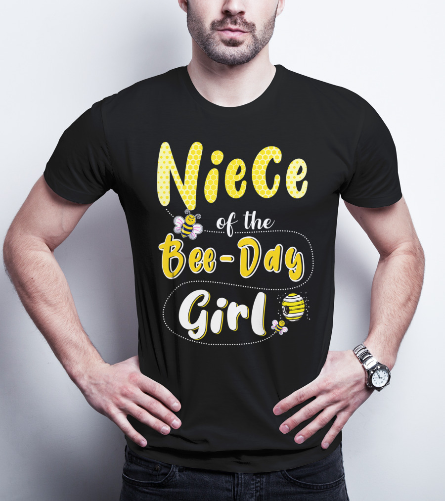Niece Of The Bee Day Girl Hive Party Birthday Matching T-Shirt