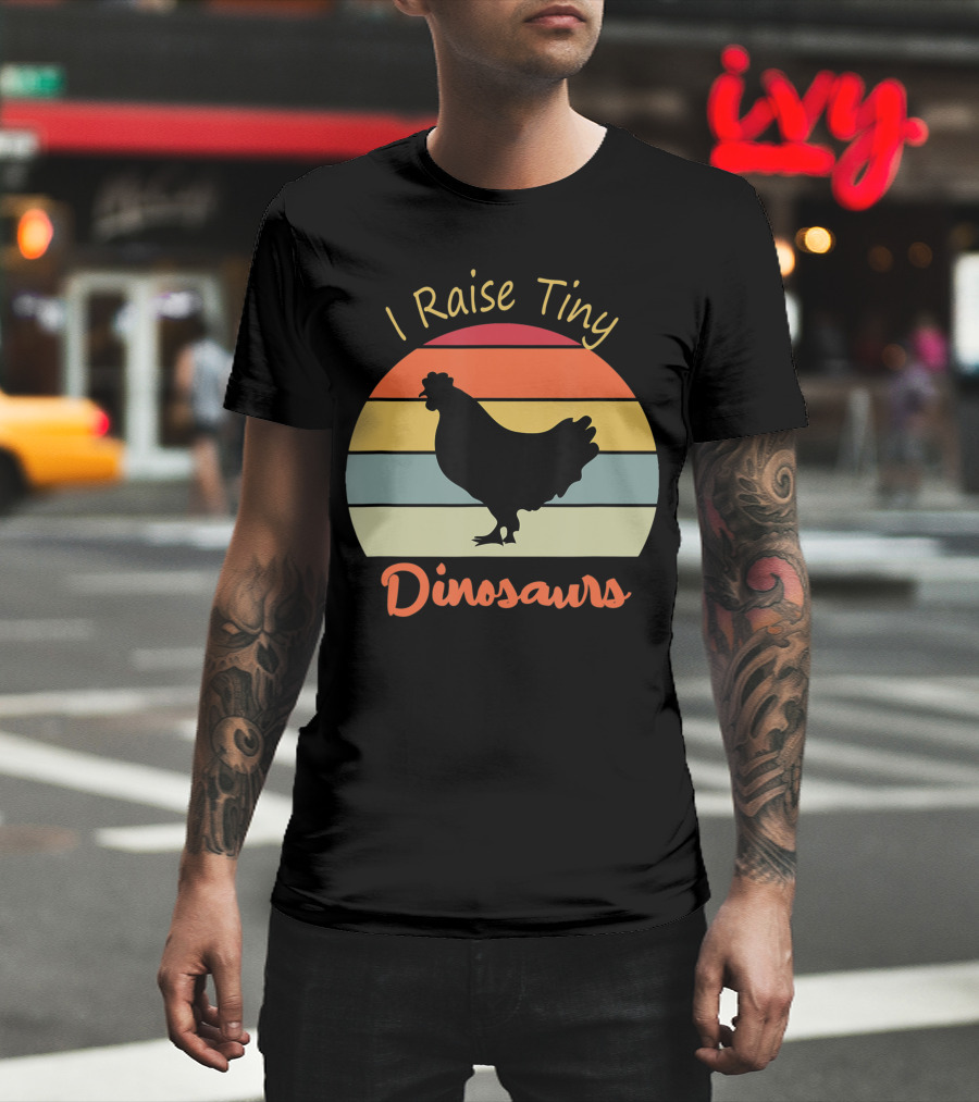 I Raise Tiny Dinosaurs Vintage Retro Chicken T-Shirt