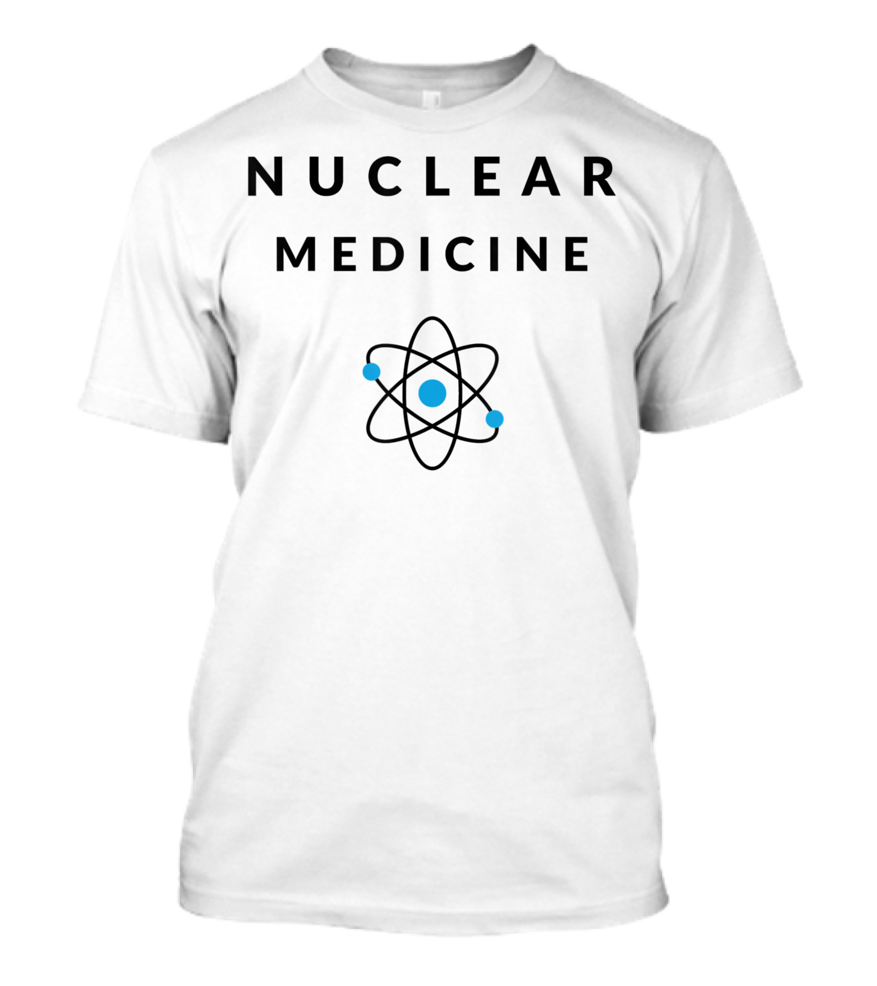 Nuclear Medicine Atom Symbol Radiology Radiologist Radiologists T-Shirt