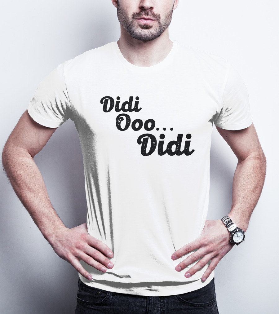Didi Ooo Didi Playful Repeated Phrase T-Shirt