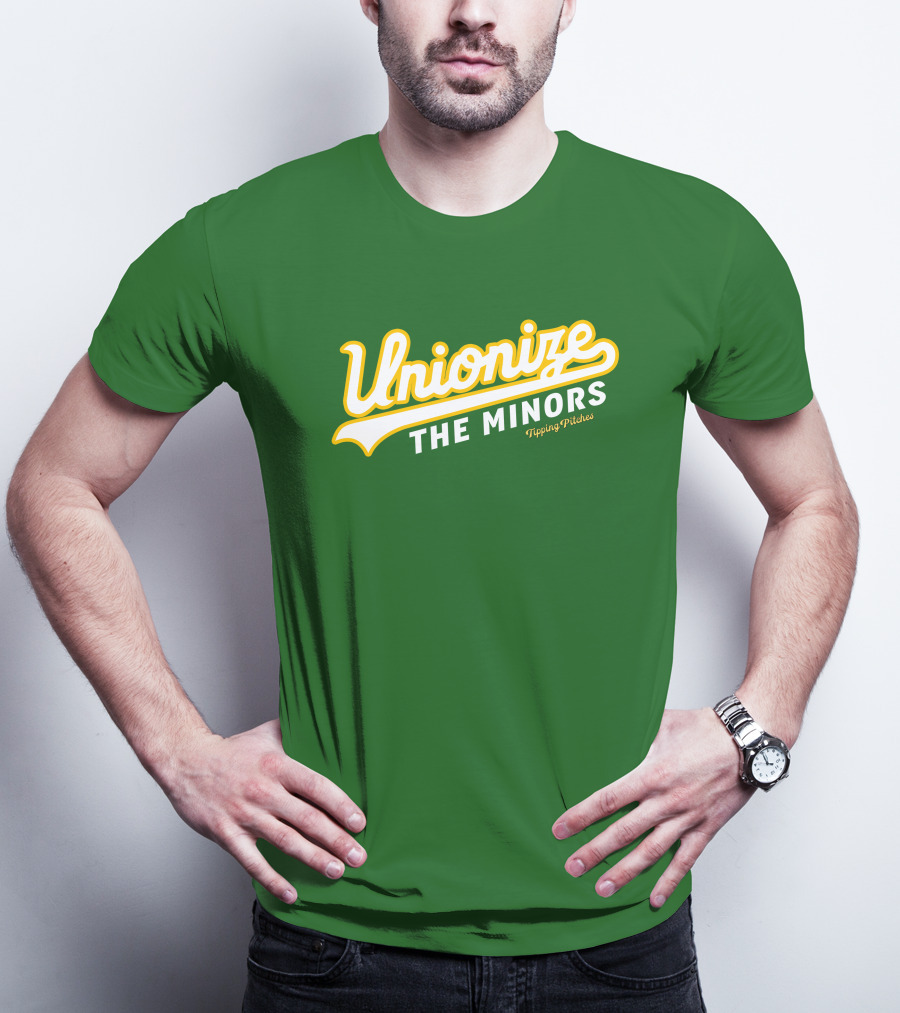 Tipping Pitches Unionize The Minors T-Shirt
