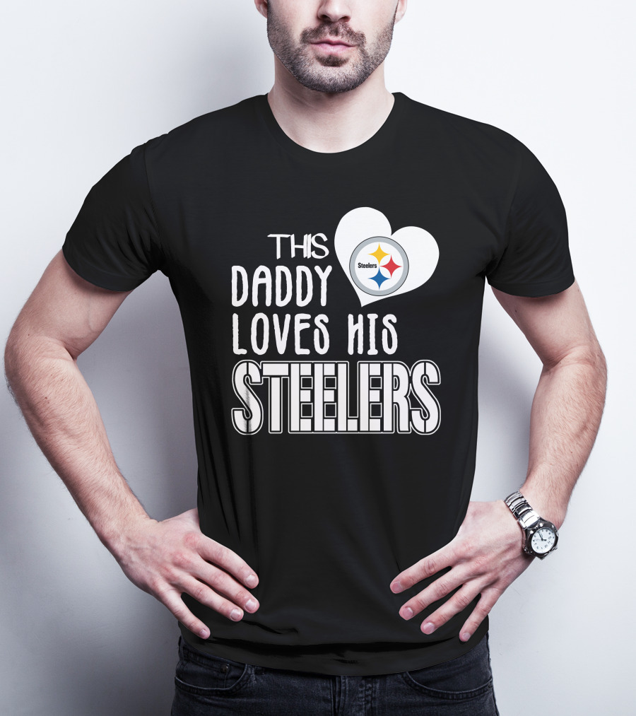 This Daddy Loves His Steelers T-Shirt