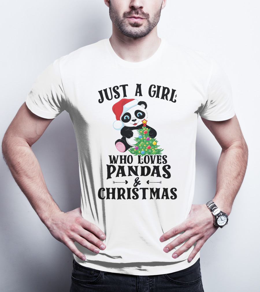 Just A Girl Who Loves Pandas And Christmas With Festive Holiday Panda T-Shirt