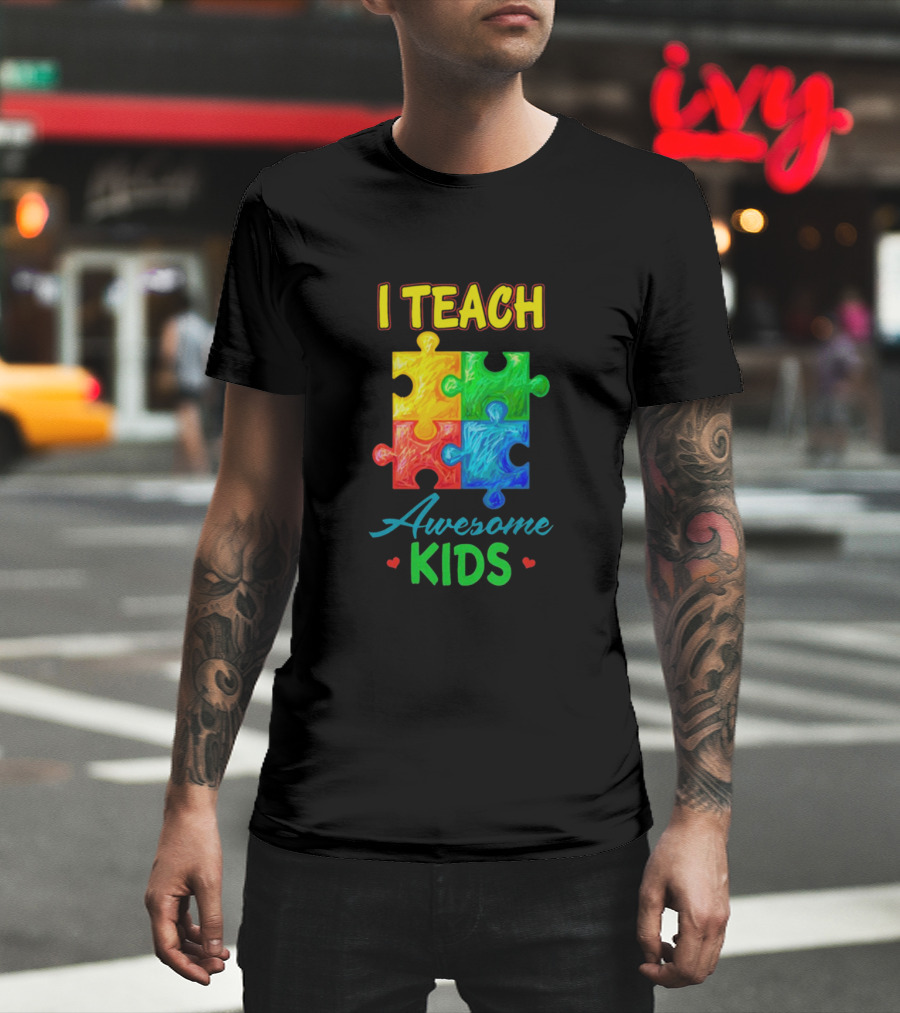 I Teach Awesome Kids Autism Puzzle Pieces T-Shirt
