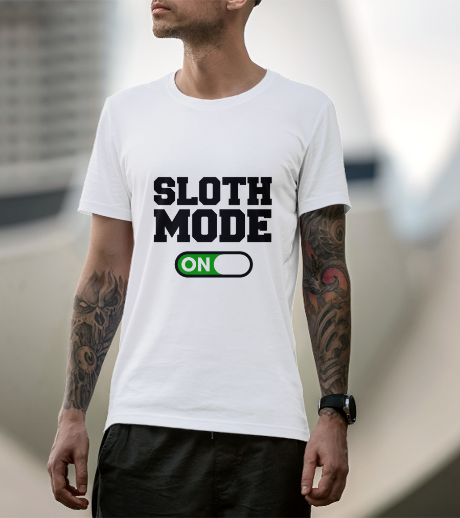 Sloth Mode On Funny Switch T-Shirt
