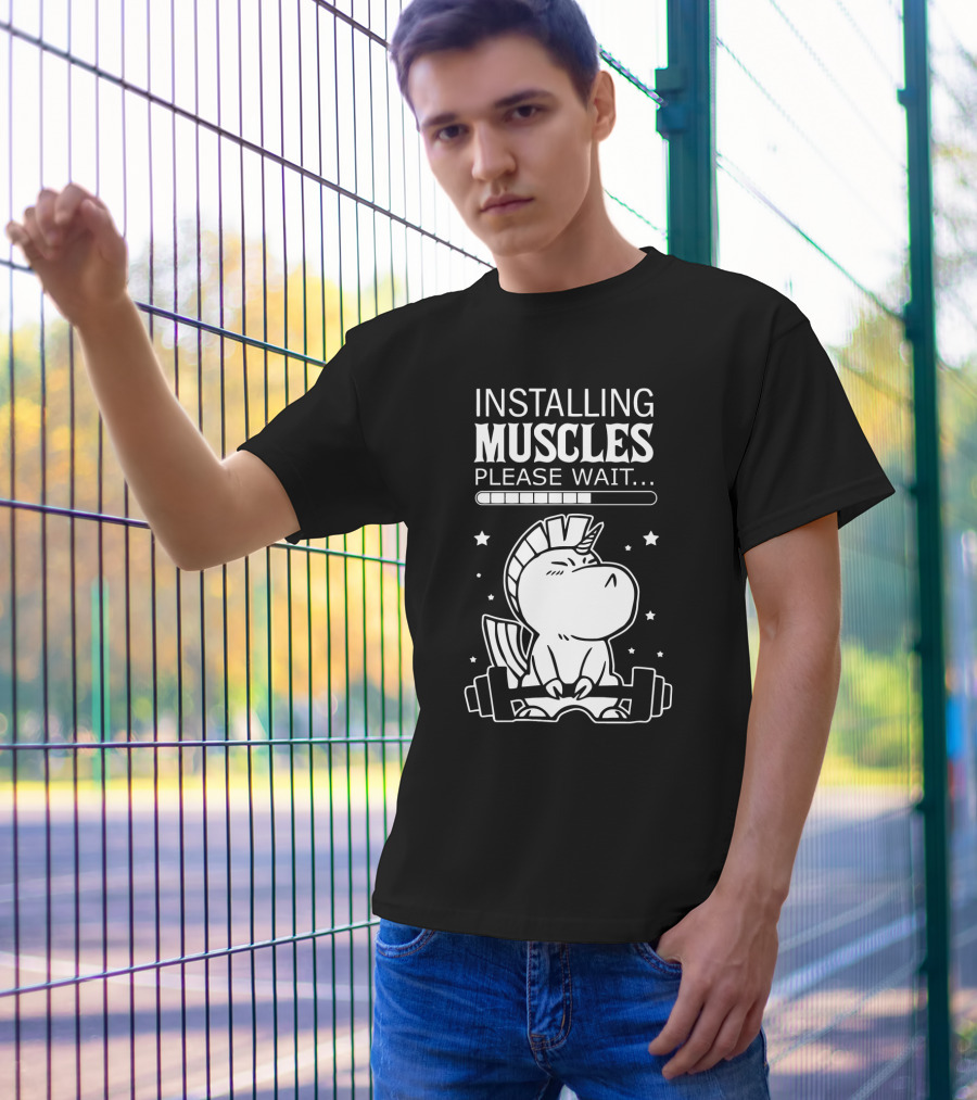 Installing Muscles Please Wait Unicorn Lifting Dumbbells T-Shirt