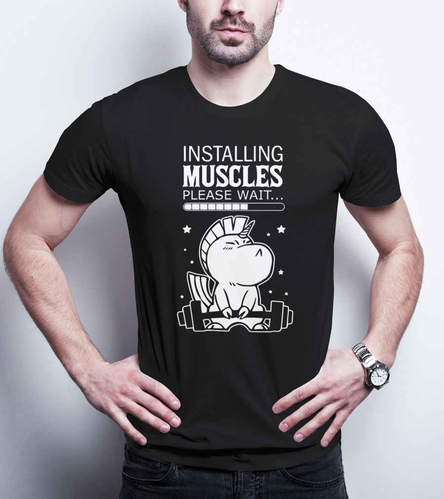 Installing Muscles Please Wait Unicorn Lifting Dumbbells T-Shirt
