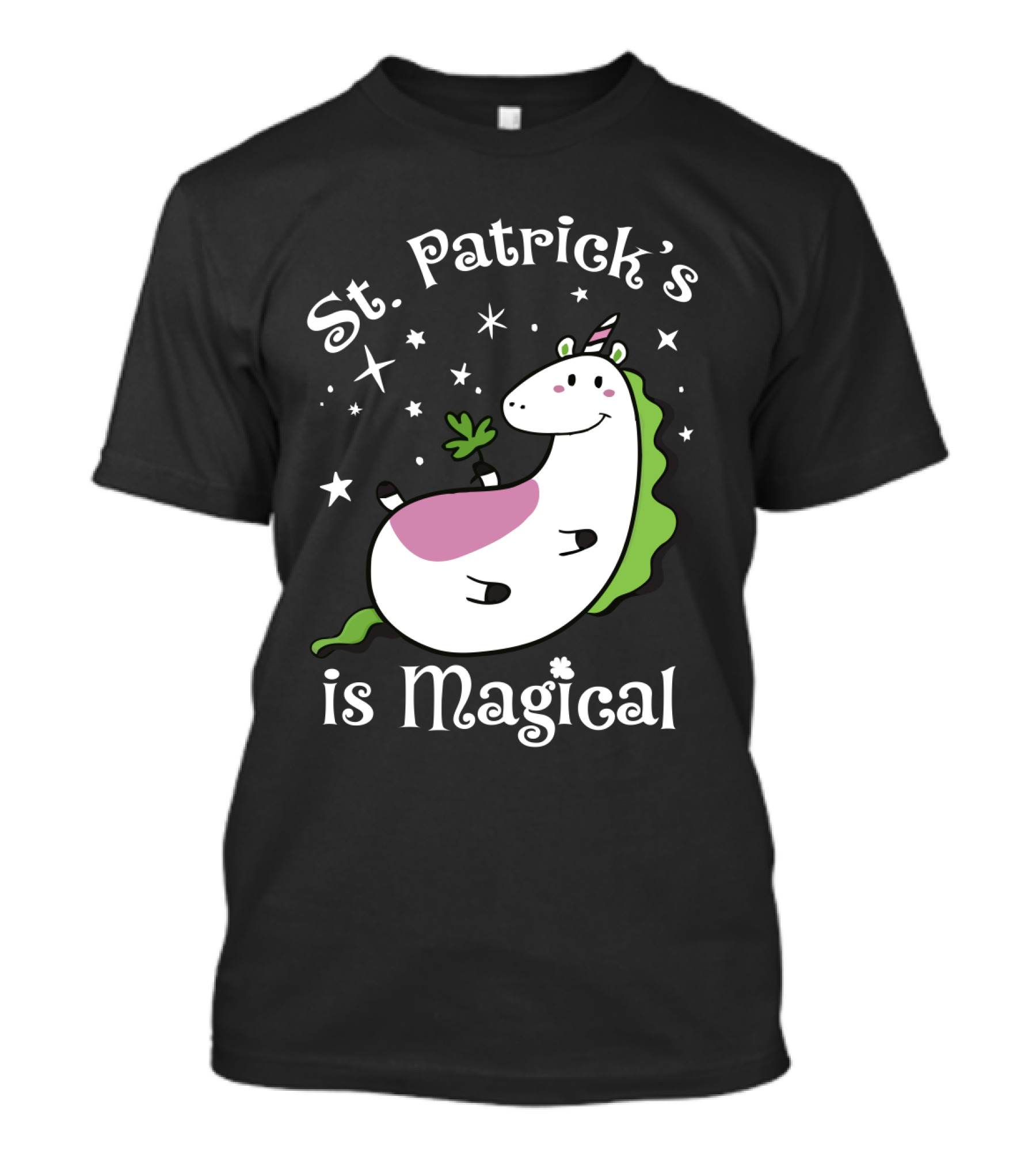 St. Patrick's Is Magical Shamrock Unicorn With Stars And Green Mane T-Shirt