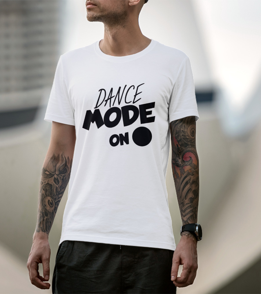Dance Mode On Switch Activated In T-Shirt