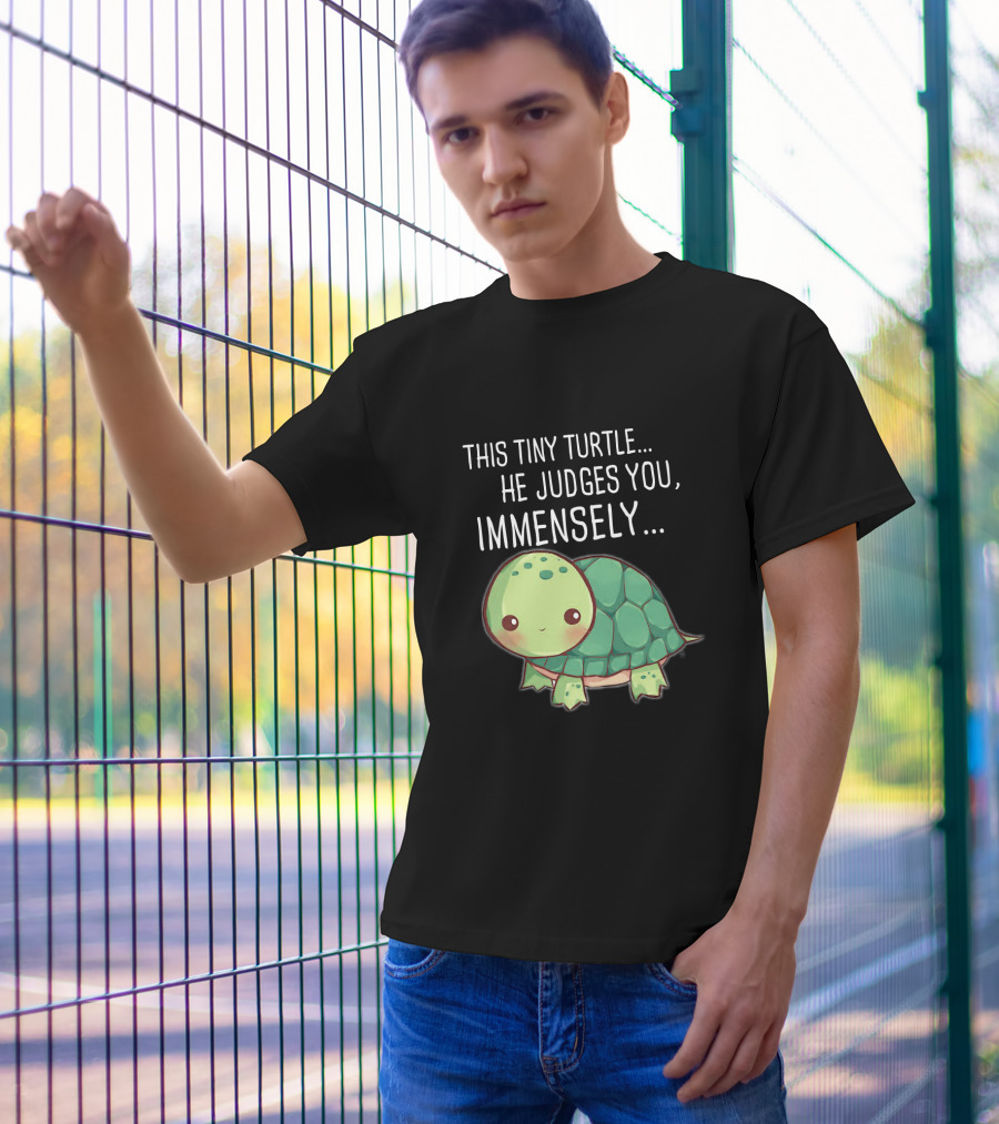 This Tiny Turtle He Judges You Immensely Cute Cartoon T-Shirt