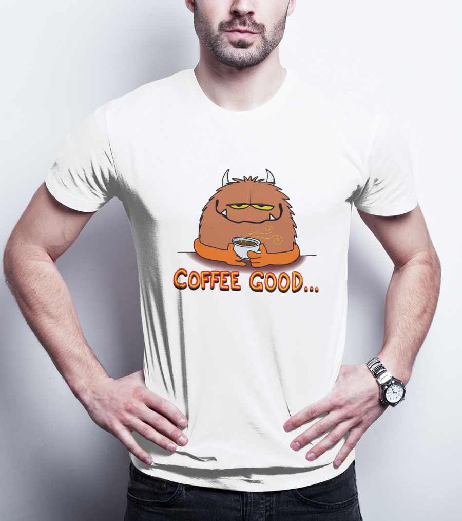 Coffee Good Monster Holds Cup To Appease The Soulistic Beasts T-Shirt