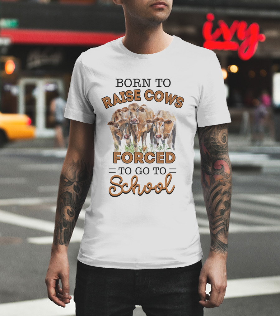 Born To Raise Cows Forced To Go To School With Watercolor Cattle T-Shirt