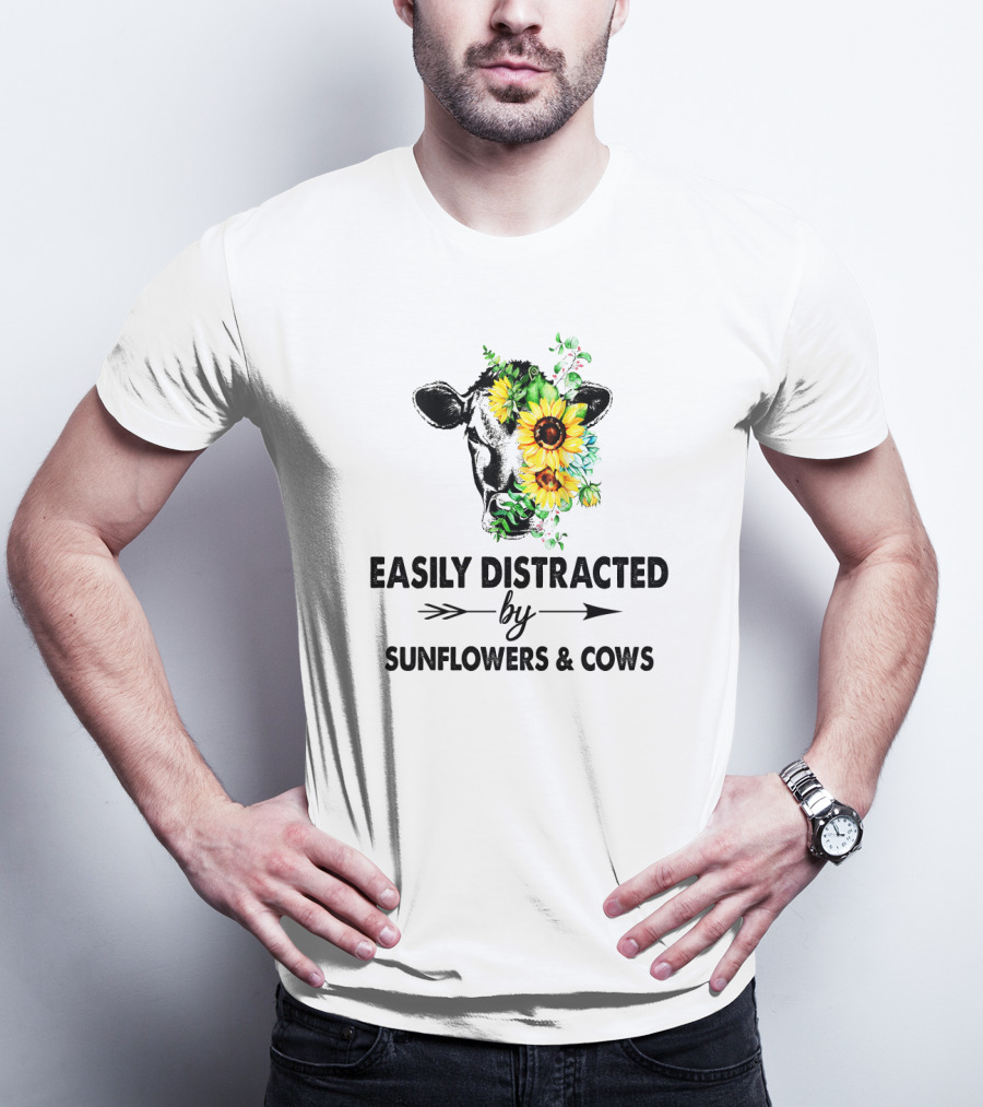Easily Distracted By Vibrant Sunflowers And Playful Cows With Floral Accents T-Shirt