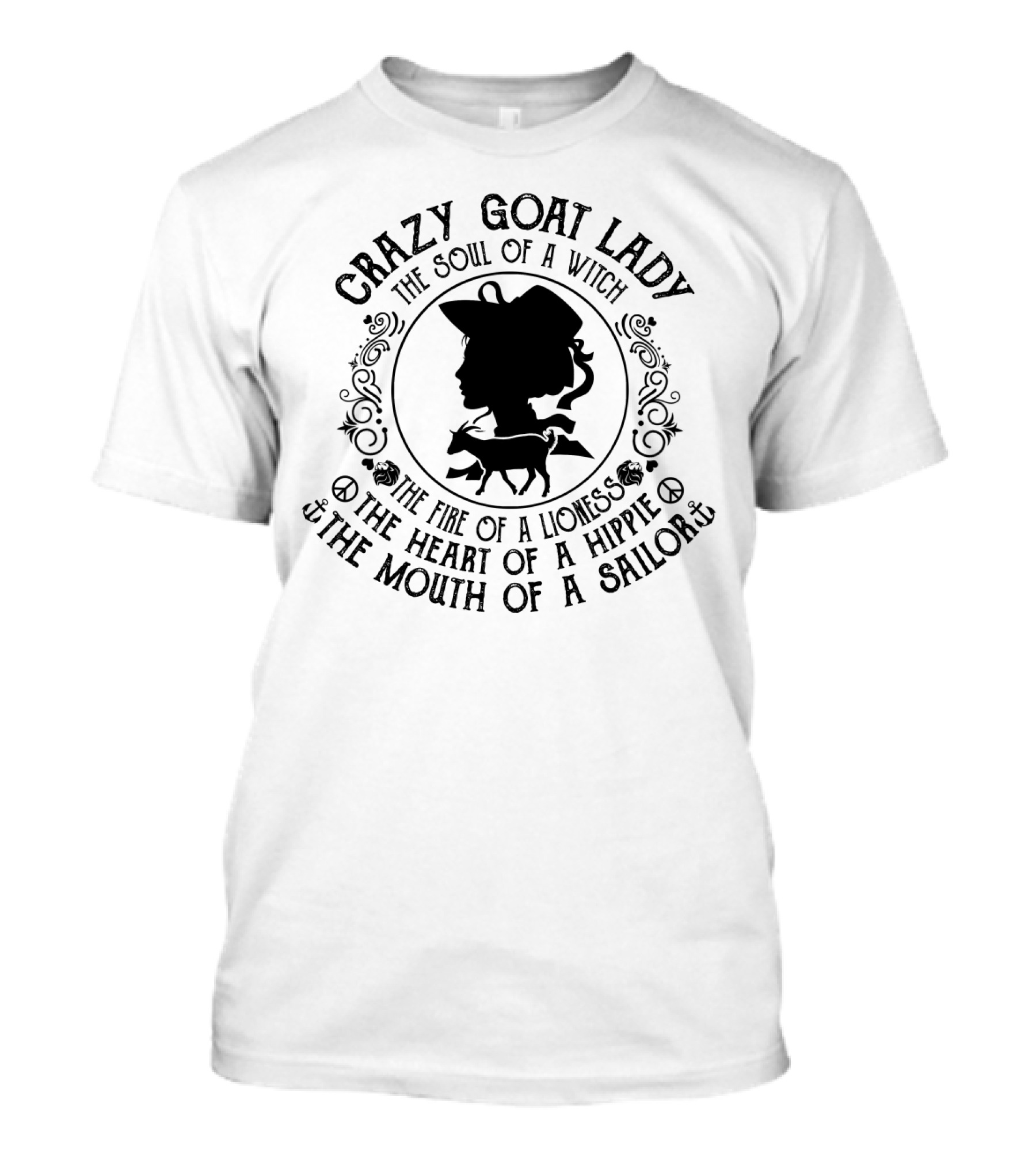 Crazy Goat Lady Soul Witch Fire Lioness Heart Hippie Mouth Sailor T-Shirt