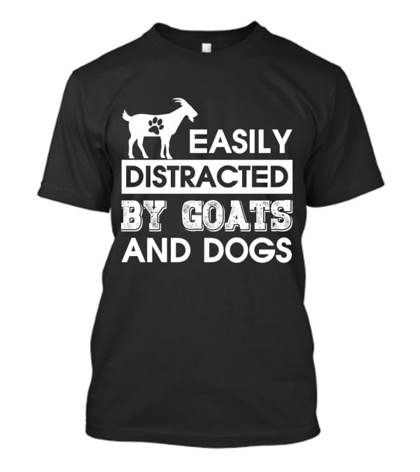 Easily Distracted By Goats With Paw Print And Dogs Enthusiast T-Shirt